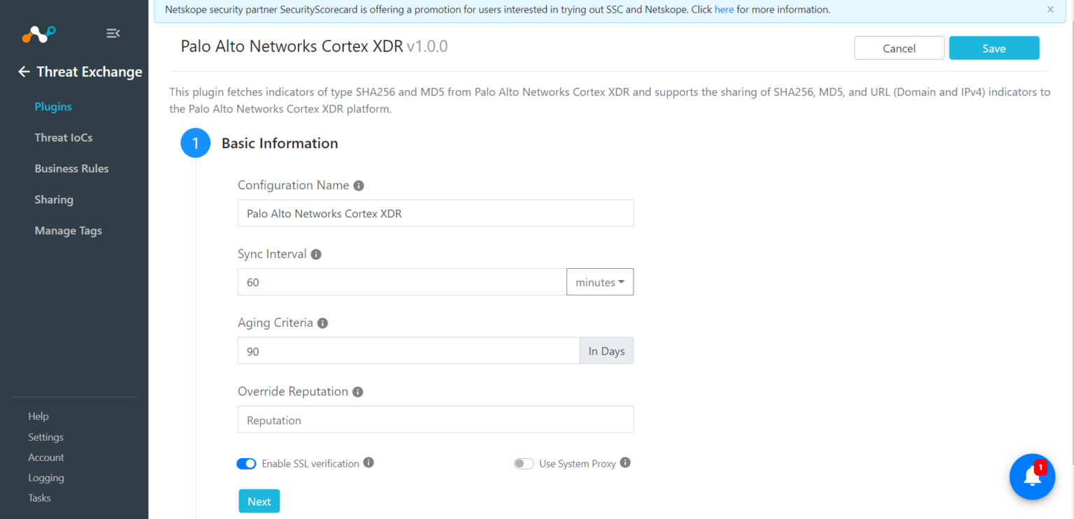 Palo Alto Networks Cortex XDR Plugin for Threat Exchange - Netskope ...
