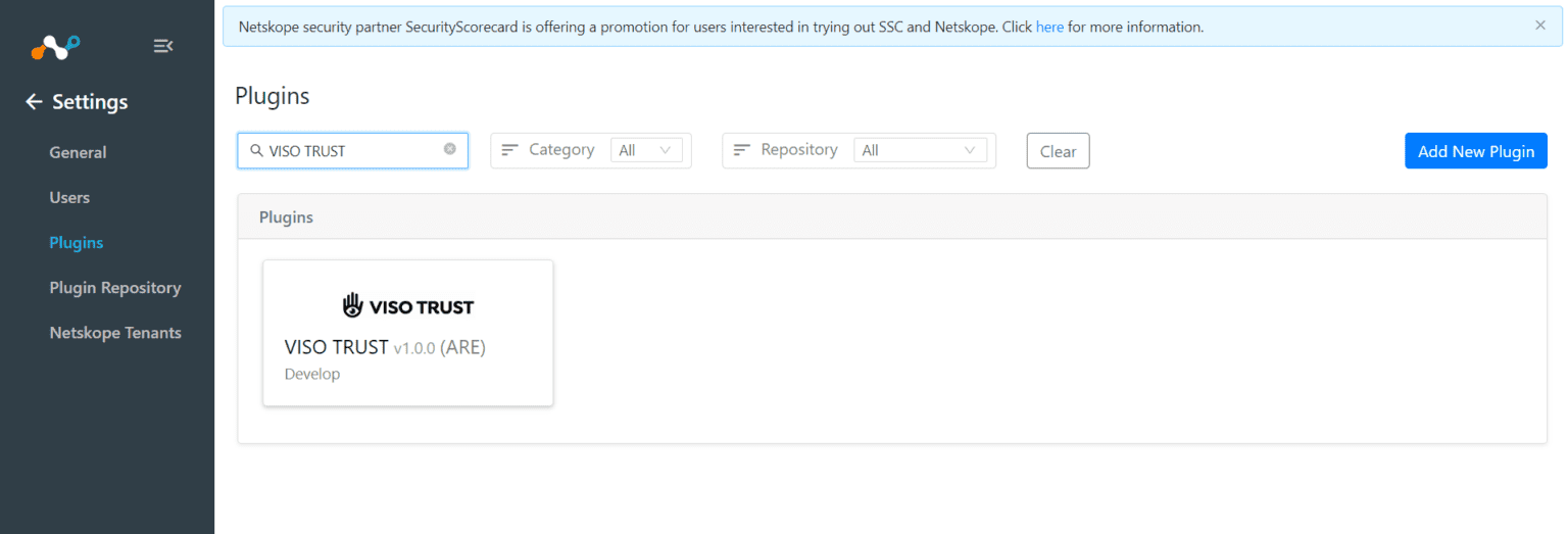 Viso Trust Plugin for Application Risk Exchange - Netskope Knowledge Portal