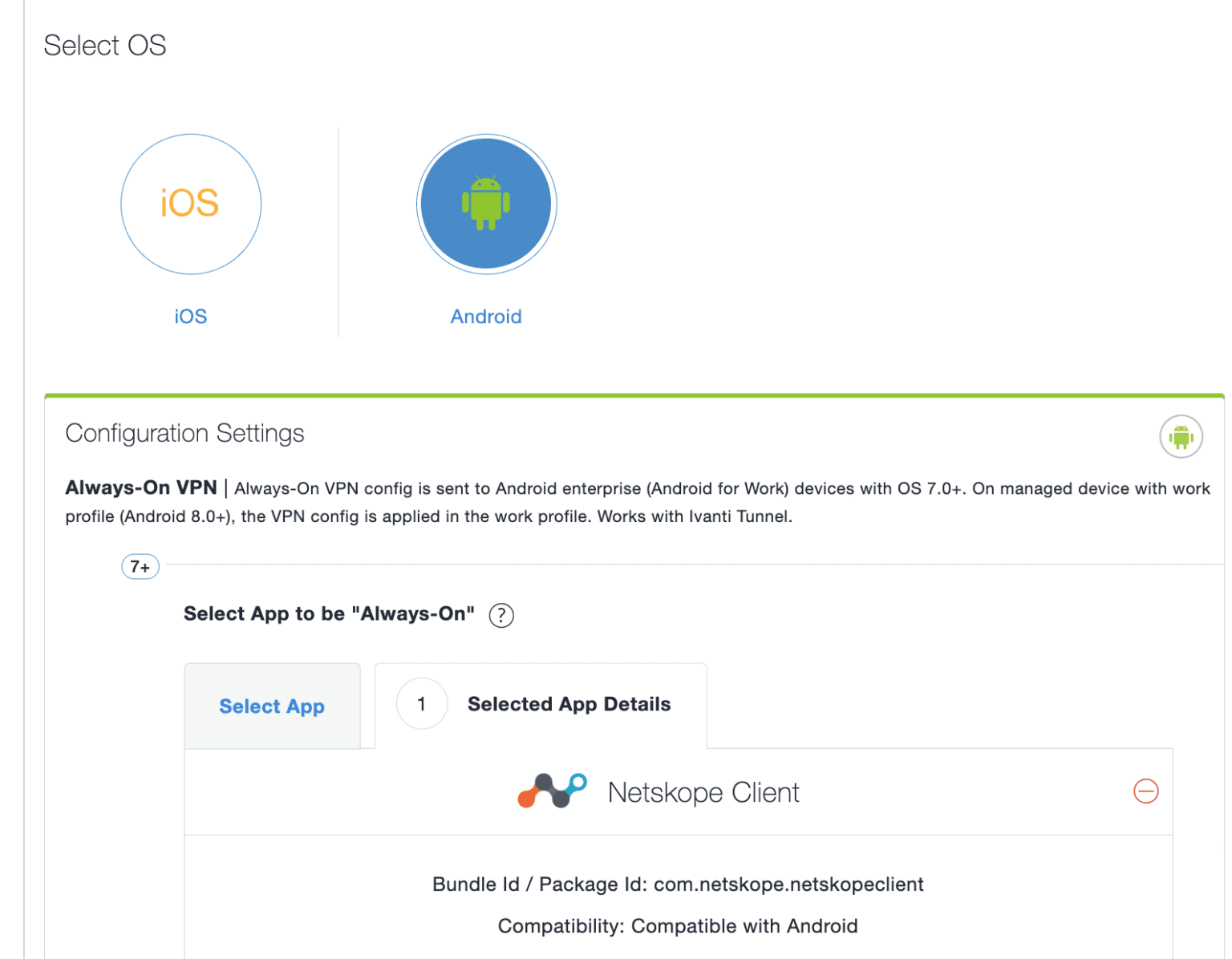 Deploy Client on Android Using Ivanti Neurons - Netskope Knowledge Portal
