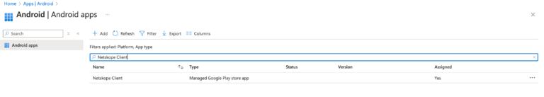 Deploy Client On Android Using Intune - Netskope Knowledge Portal